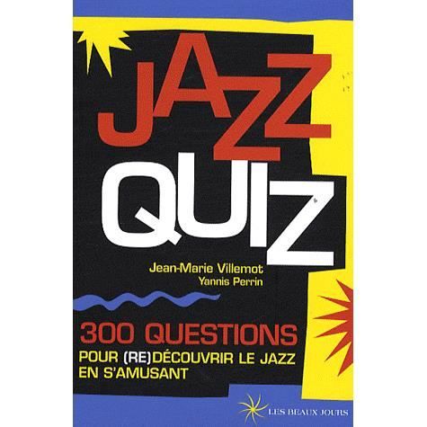 Jazz quiz - Cdiscount Librairie