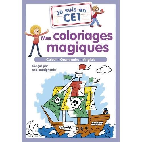 Livre de coloriages - Mes coloriages magiques - CE1 - Stimule la ...