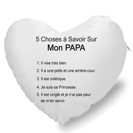Coussin Cœur 5 Choses à savoir sur mon Papa - CDA263113-20095 ...