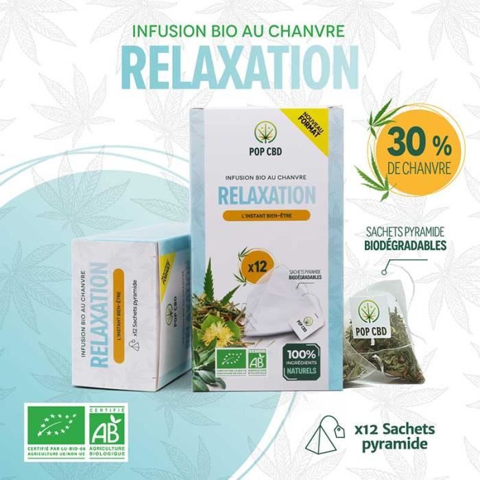 Infusion Bio "RELAXATION" en Sachets individuels (12), au Chanvre CBD ...