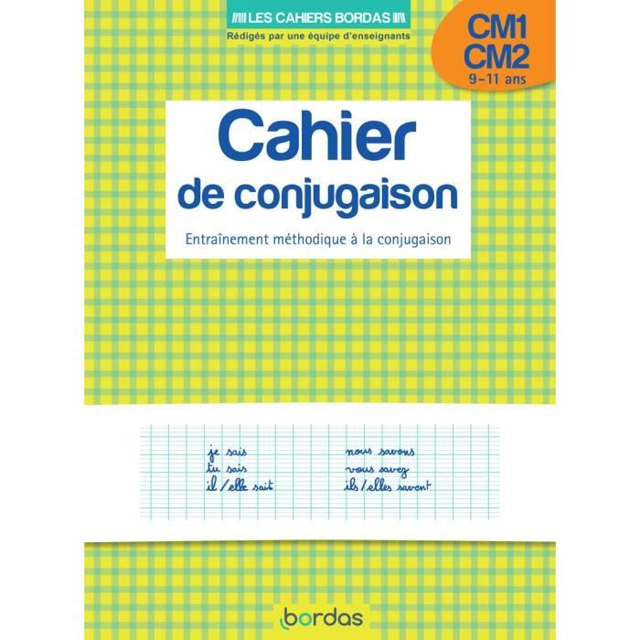 Cahier de conjugaison CM1/CM2 - Bordas - Charles Alain/Zaba Thierry ...