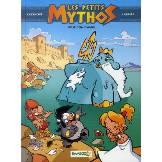Les petits mythos Tome 4 - Cdiscount Librairie