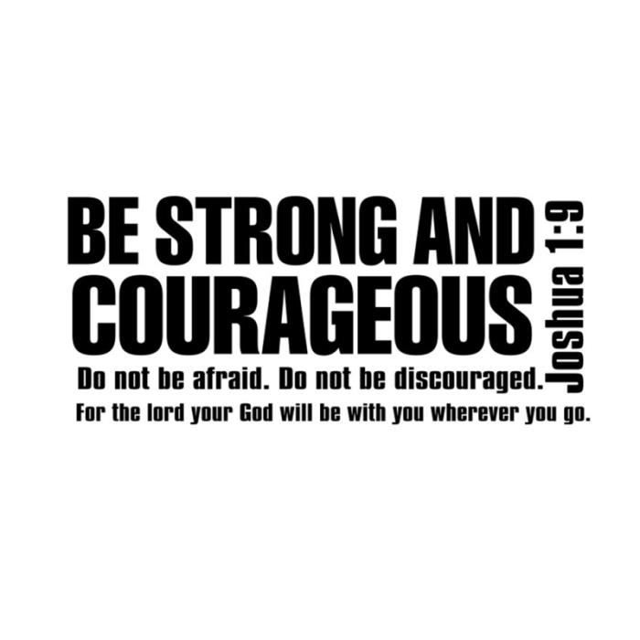 Sticker mural Devis fort courageux craignez pas, vous découragez pas ...