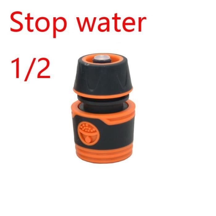 1I2 Stop water -Connecteur rapide pour tuyau d'arrosage, 1-2, 3-4 pouces, 16mm, 20mm, adaptateur ...