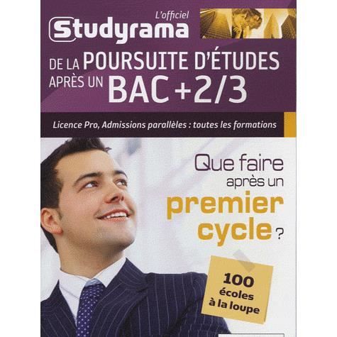 L'OFFICIEL DE LA POURSUITE D'ETUDES APRES UN BAC + - Cdiscount