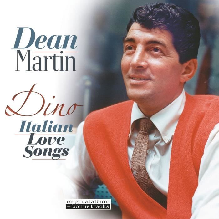DEAN MARTIN Dino - Italian Love Songs - 33 Tours - 180 grammes - Cdiscount