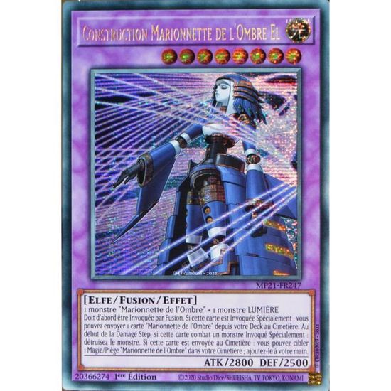 Carte YU-GI-OH MP21-FR247 Constructution Marionnette de l'Ombre El Prismatic Secret Rare NEUF FR ...