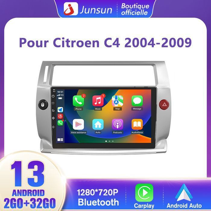 JUNSUN Autoradio Android 13 2Go+32Go pour Citroen C4 2004-2009 avec 9 ...