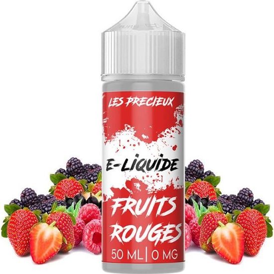 E-LIQUIDE 50ML SAVEUR FRUITS ROUGES -LES PRECIEUX- E-CIGARETTE ...