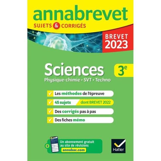 Annales du brevet Annabrevet 2023 Physique-chimie, SVT, Technologie 3e ...