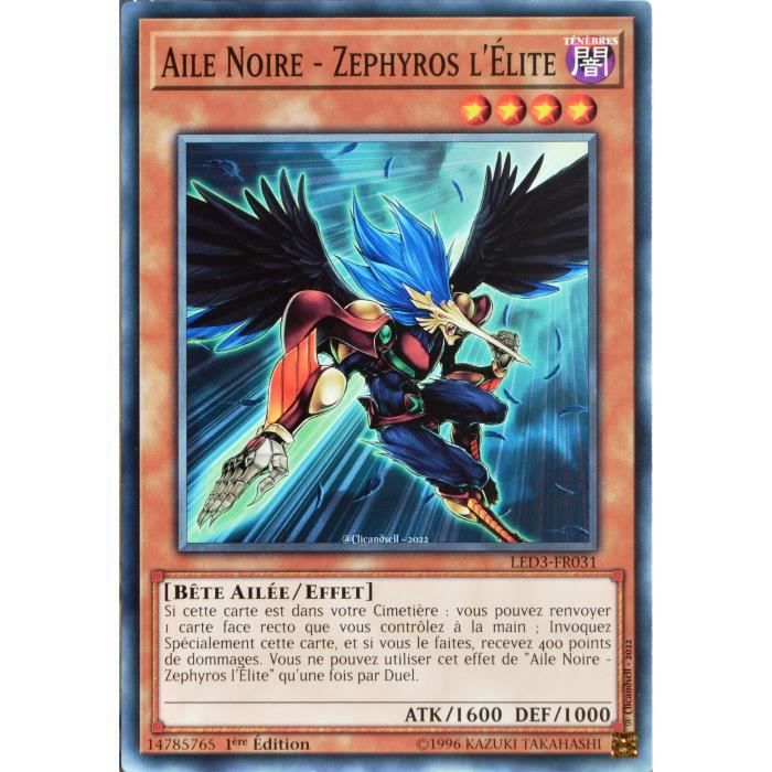 Carte YU-GI-OH LED3-FR031 Aile Noire - Zephyros l'Élite Commune NEUF FR ... Carte YU-GI-OH LED3-FR031 Aile Noire - Zephyros l'Élite Commune NEUF FR ...