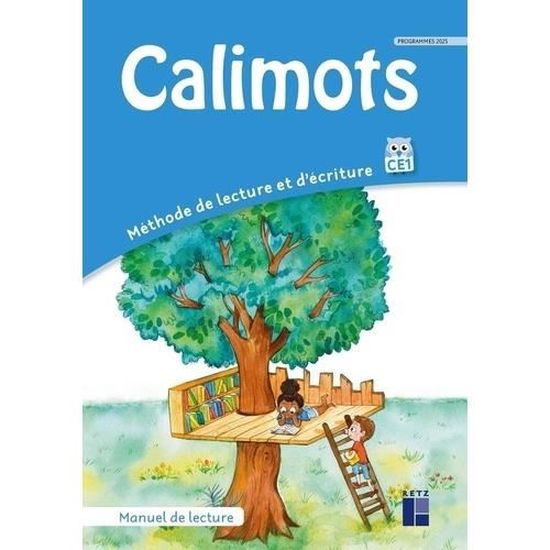 Calimots CE1. Manuel de lecture, Edition 2025 - Cdiscount Librairie