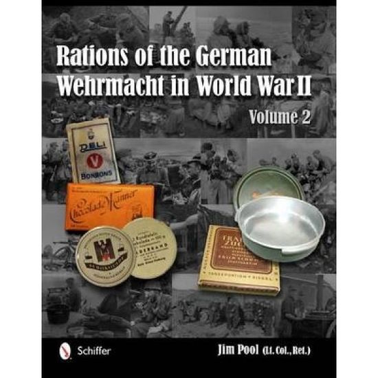 Rations of the German Wehrmacht in World War II: Vol 2 - Cdiscount ...