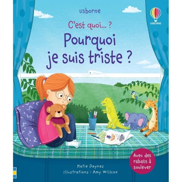 Livre - Usborne - Pourquoi je suis triste - Comprendre et faire face à ...