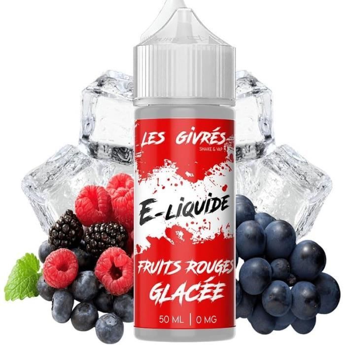 E-LIQUIDE 50ML SAVEUR FRUITS ROUGES GLACÉE -LES GIVRÉS-E-CIGARETTE ...