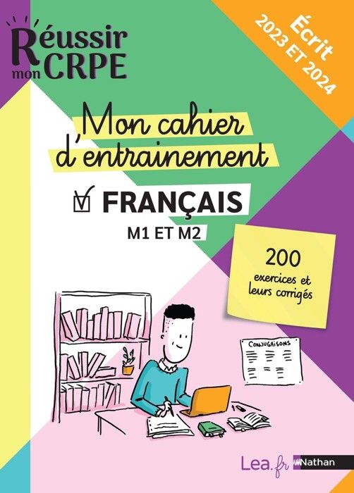 Réussir mon CRPE 2023 et 2024 - 200 exercices Français M1 M2 - 100% ... Réussir mon CRPE 2023 et 2024 - 200 exercices Français M1 M2 - 100% ...
