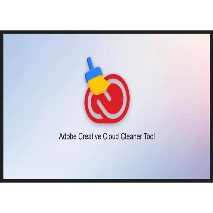 Adobe Creative Cloud Cleaner Tool 4.3.0.434 ACTIVATION À VIE EMAIL ...