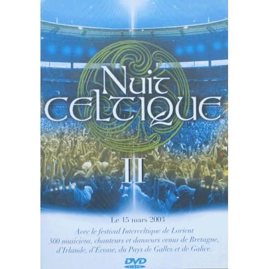 Nuit Celtique II (15 Mars 2003) - Cdiscount DVD