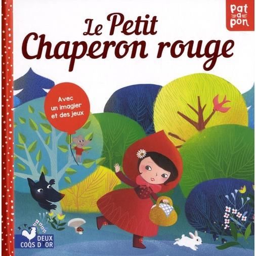 Le Petit Chaperon rouge - Cdiscount Librairie