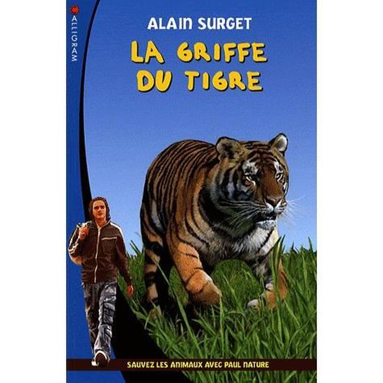 La griffe du tigre - Cdiscount Librairie