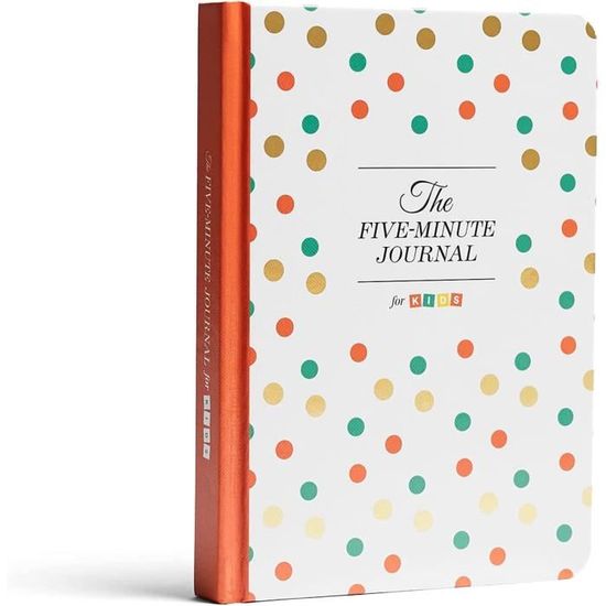 The Minute Journal for Kids-Le journal qui développe la pensée ...