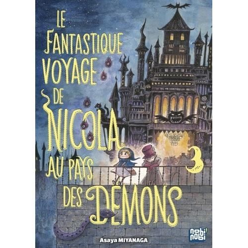 Livre - Le fantastique voyage de Nicola - Tome 3 - Aventure ...