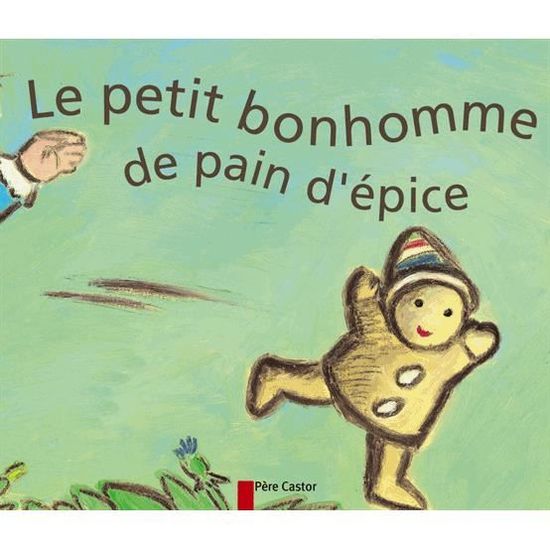 Le petit bonhomme de pain d'épice - Cdiscount Librairie