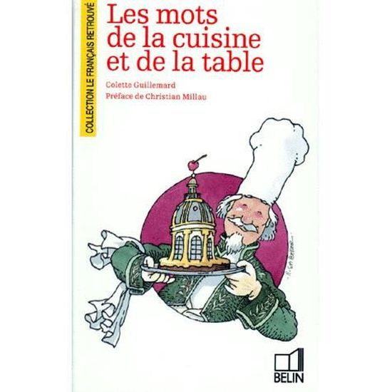Les Mots de la cuisine et de la table - Cdiscount Librairie