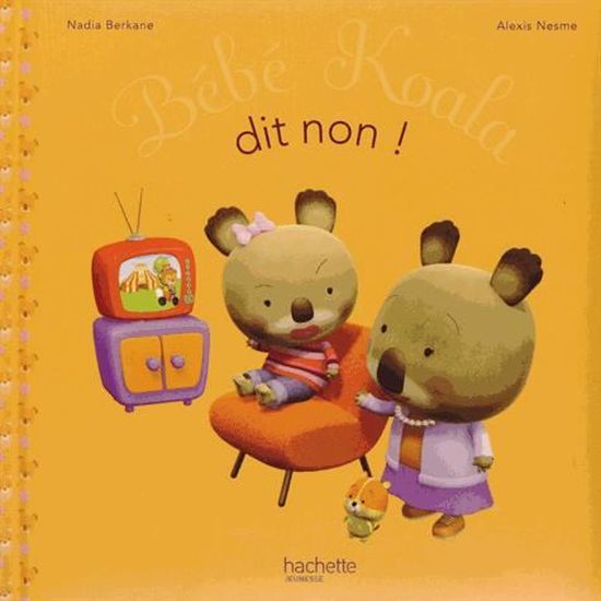 Bébé Koala dit non ! - Cdiscount Librairie