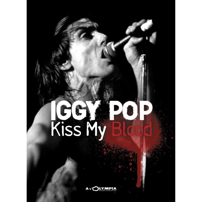 Iggy Pop - Kiss my Blood - DVD + poster 36/60 -… - Cdiscount DVD