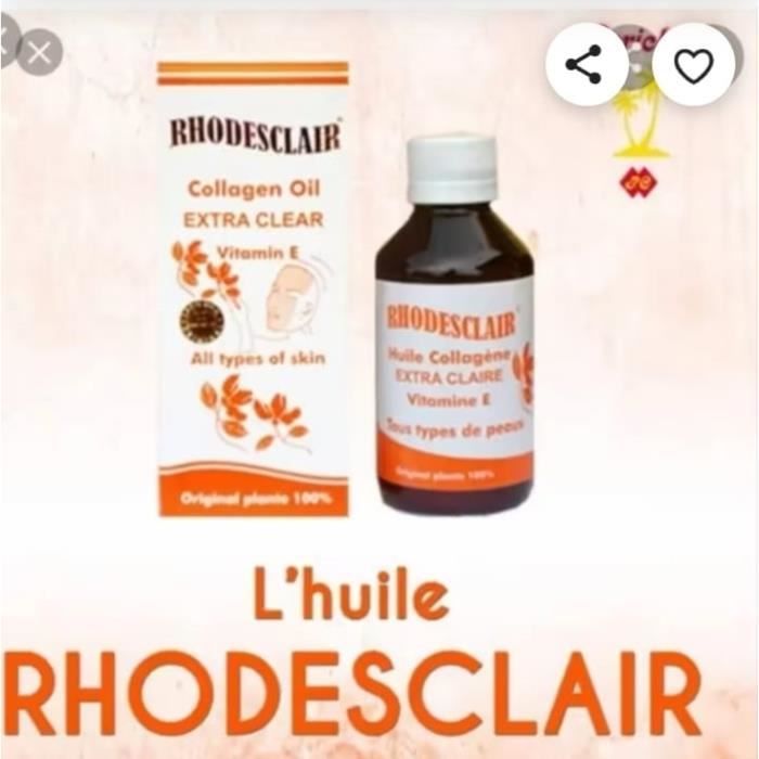 Huile - RHODESCLAIR - Huile Extra Clair - Collagène - Éclaircissant ...