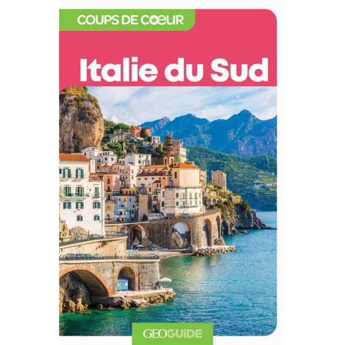 Italie du Sud - Geoguide - Cdiscount Librairie