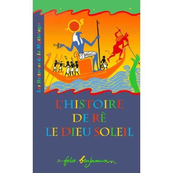 L'histoire du voyage de re dieu du soleil - Cdiscount