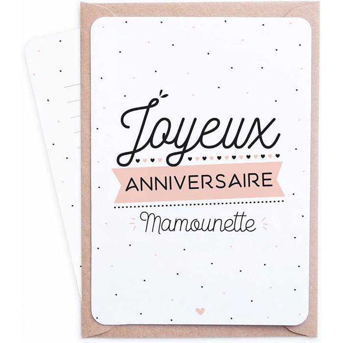 Carte Anniversaire - Joyeux Anniversaire Mamounette | Livrée avec ...