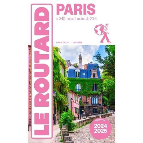 Guide du Routard Paris. Edition 2024-2025 - Cdiscount Librairie