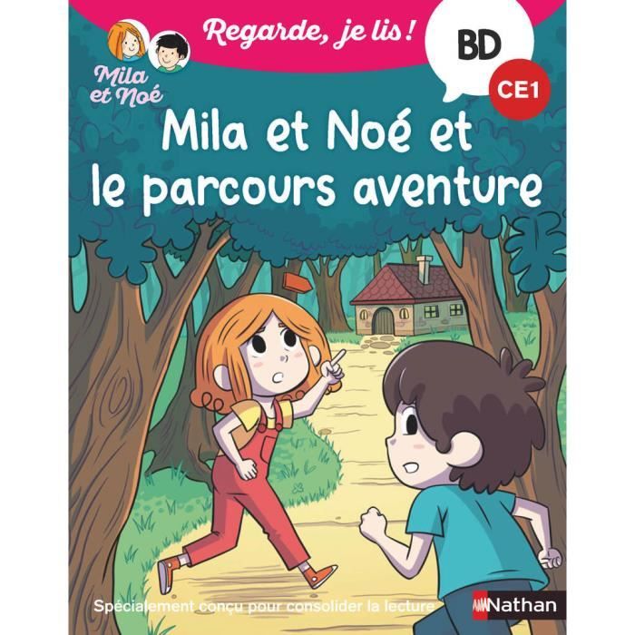 Nathan - Regarde je lis Une BD à lire tout seul : Mila et Noe et le ...