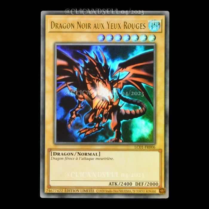 Carte YU-GI-OH LC01-FR006 Dragon Noir aux Yeux Rouges Ultra Rare ...