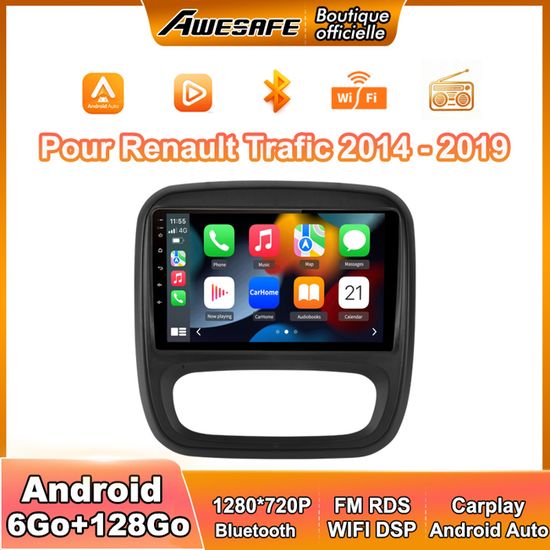 AWESAFE 4G Autoradio Android 13 pour Renault Trafic (2014-2019) 6Go ...