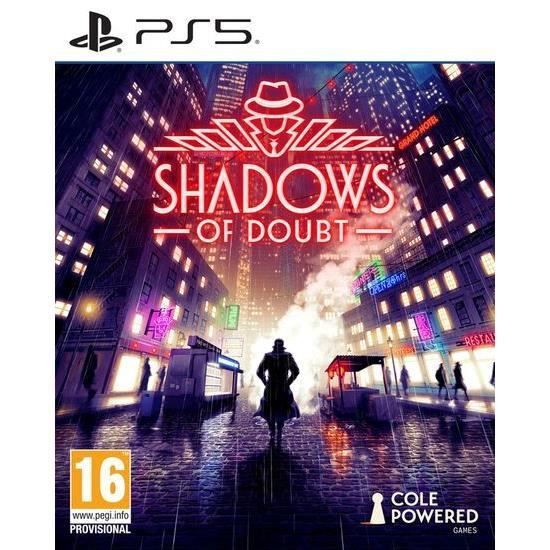 Shadows Of Doubt-Jeu-PS5 - Cdiscount Jeux vidéo