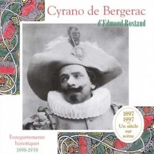 Edmond Rostand - Cyrano de Bergerac Enregistrements Historiques 189 ...