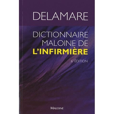 Dictionnaire Maloine de l'infirmière - Cdiscount Librairie