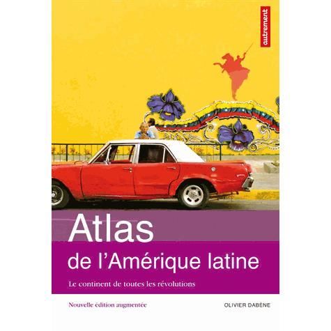 Atlas de l'Amérique latine - Cdiscount Librairie