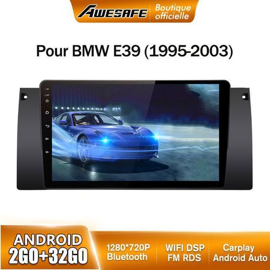 AWESAFE Autoradio Android 13 pour BMW 5er E39 X5 M5 E53 (1996-2003) 2Go ...