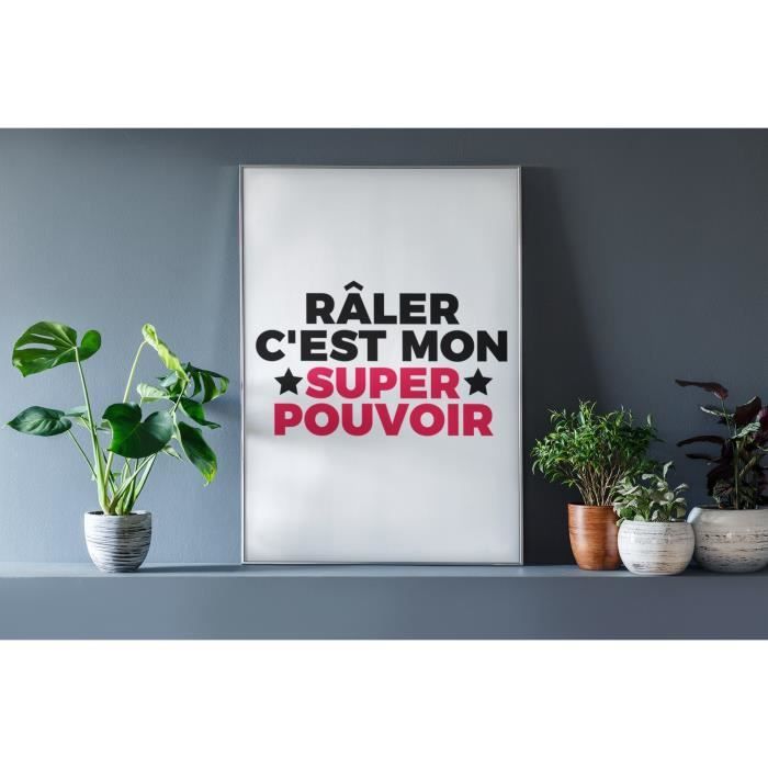 Affiche "Râler c'est mon super pouvoir" - Tableau décoration murale ...
