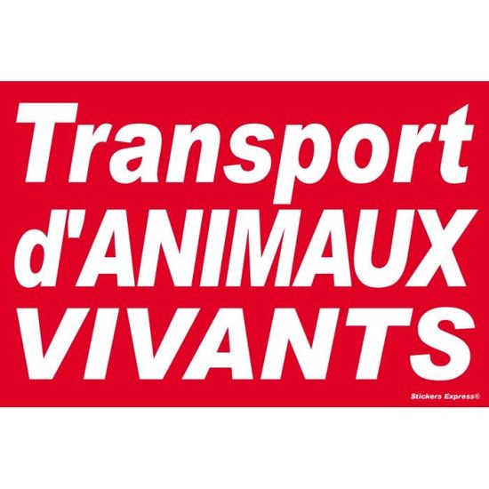 Autocollant - Stickers Express - Transport d'animaux vivants - 30x20 cm ...