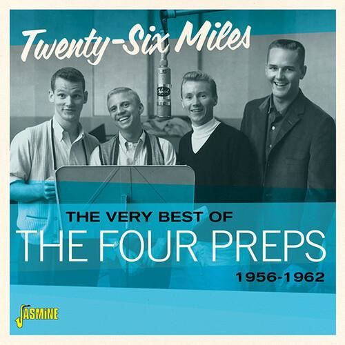 The Four Preps - Very Best Of The Four Preps - Twenty-Six Miles, 1956 ...