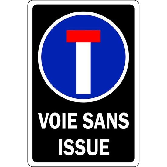 Panneau - Voie sans issue - 1.2mm en plastique 400mm x 300mm[1379 ...