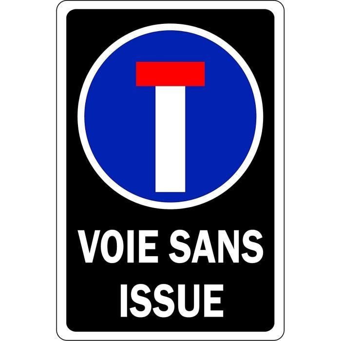 Panneau - Voie sans issue - 1.2mm en plastique 400mm x 300mm[1379 ...