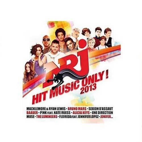 Compilation - NRJ hit music only 2013 - Album - Sortie 2013 - Musique ...