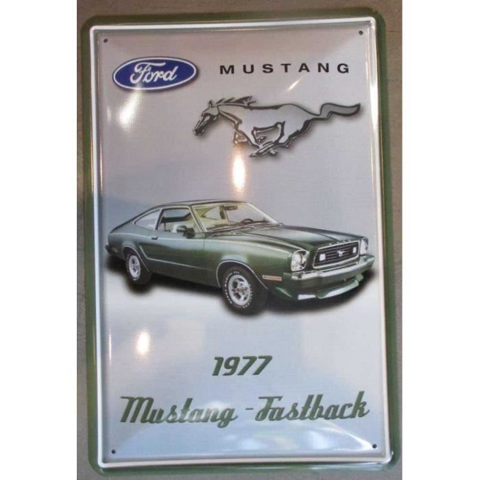 Plaque Ford Mustang Fastback 1977 Verte - Tôle Bombée 30x20cm - Déco ...